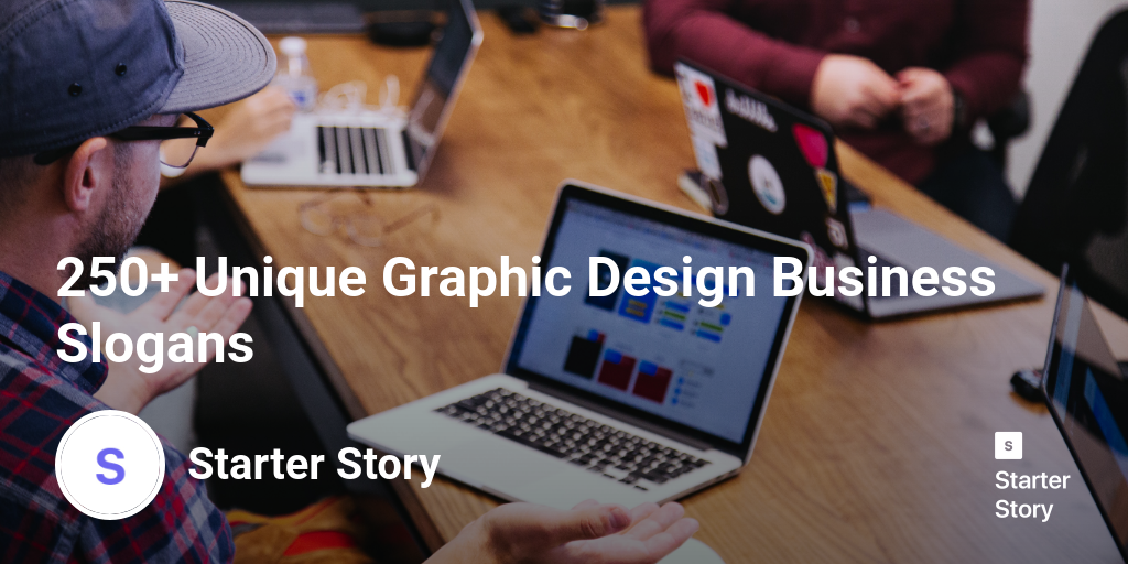 250+ Unique Graphic Design Business Slogans - Starter Story