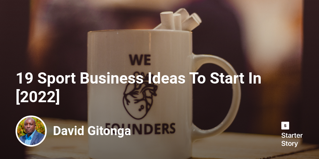 19 Sport Business Ideas To Start In [2025] - Starter Story