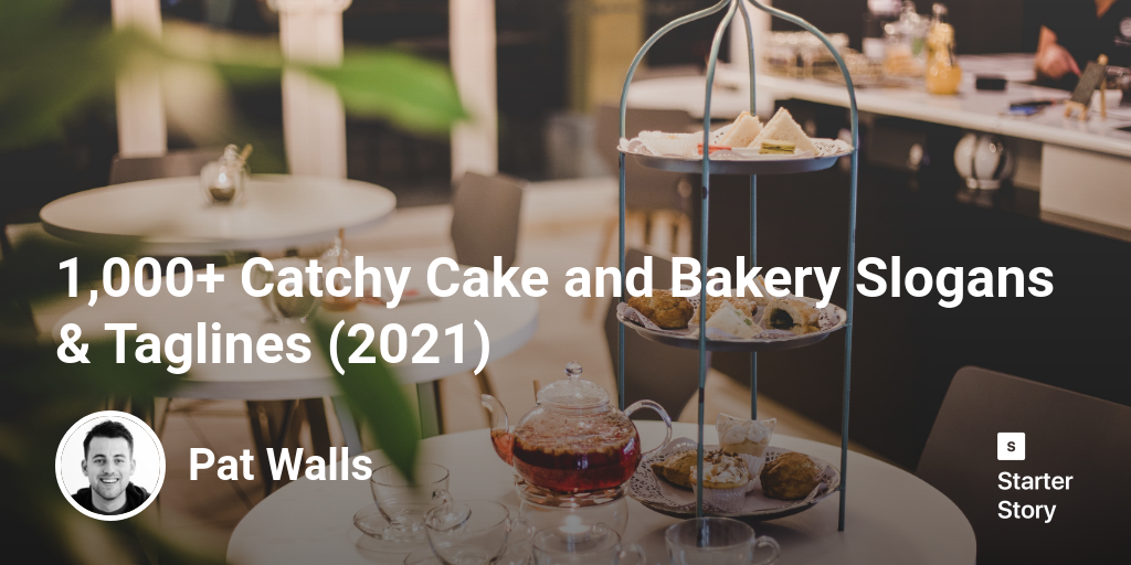 1,000+ Catchy Cake and Bakery Slogans & Taglines (2025) - Starter