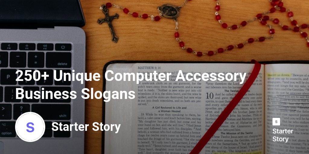 250+ Unique Computer Accessory Business Slogans - Starter Story