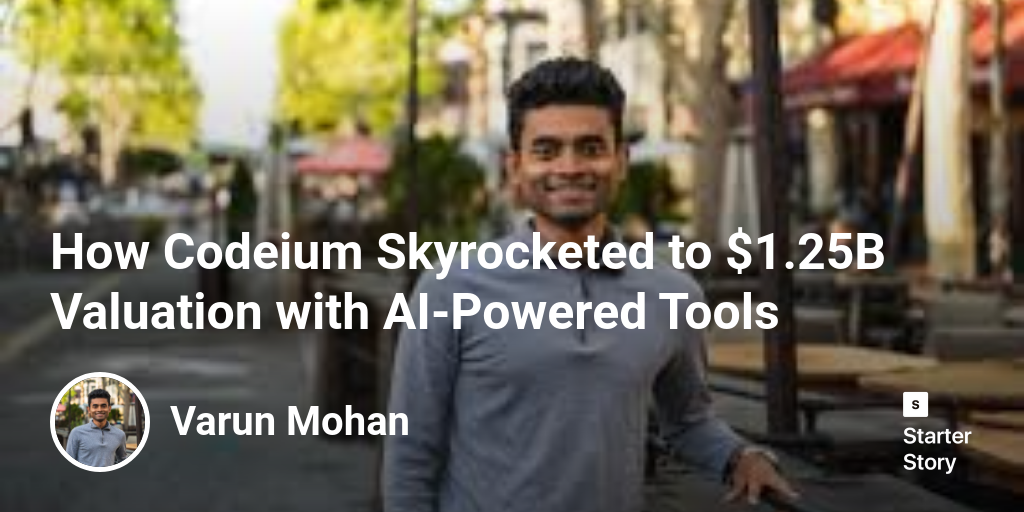 How Codeium Skyrocketed to $1.25B Valuation with AI-Powered Tools