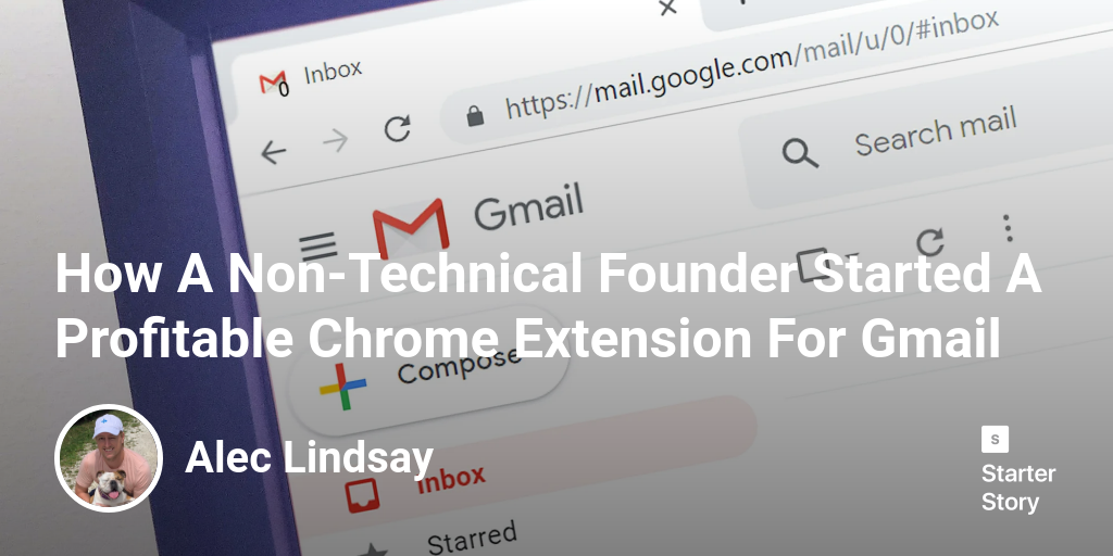 How A Non-Technical Founder Started A Profitable Chrome Extension For