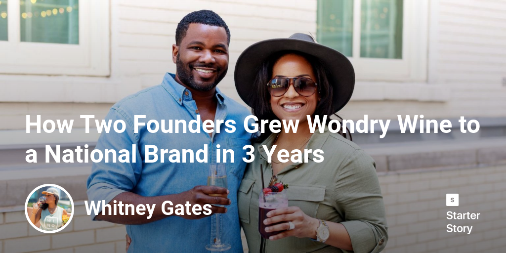 How Two Founders Grew Wondry Wine to a National Brand in 3 Years
