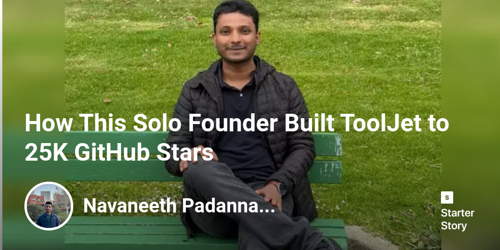 How This Solo Founder Built ToolJet to 25K GitHub Stars - Starter