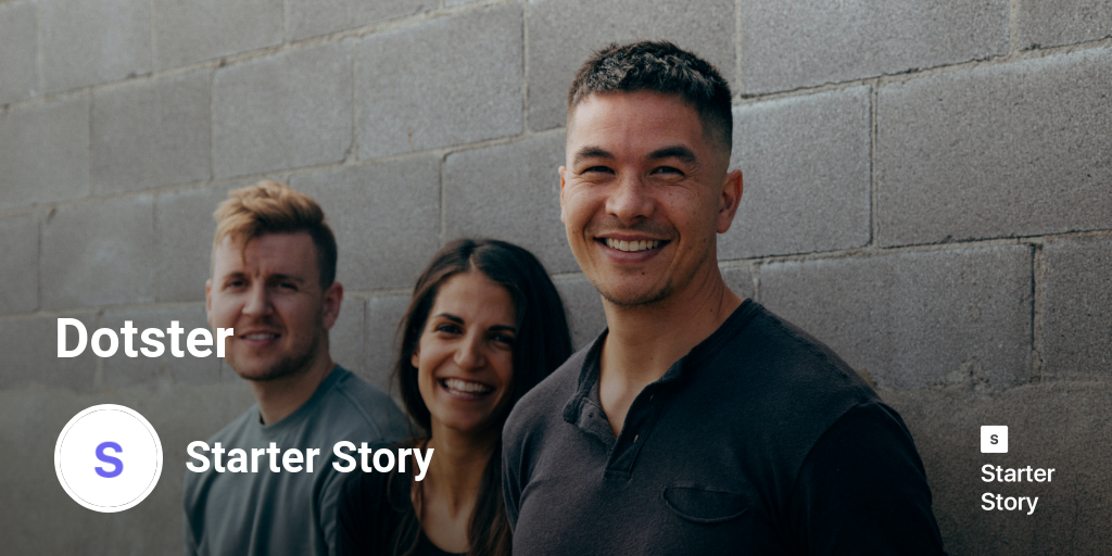 Dotster - Starter Story
