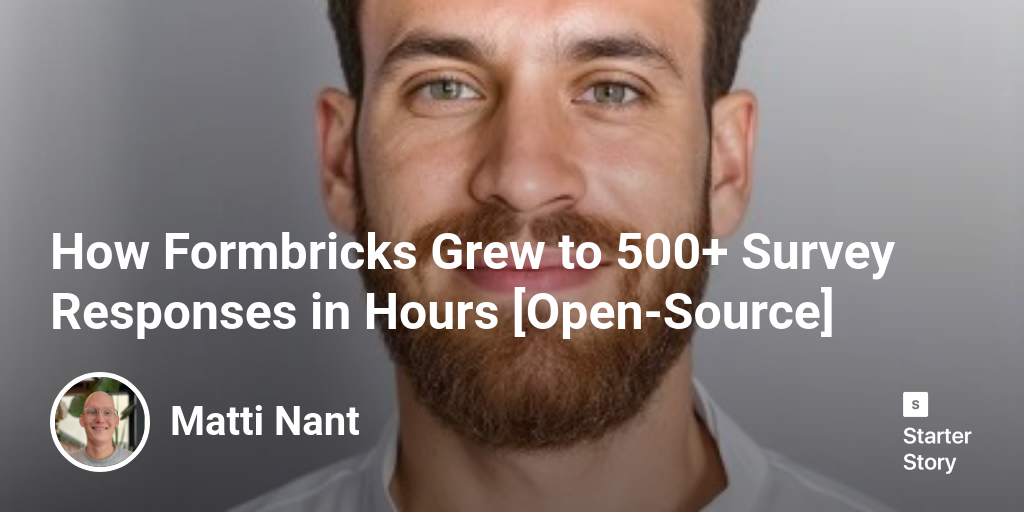 How Formbricks Grew to 500+ Survey Responses in Hours [Open-Source]