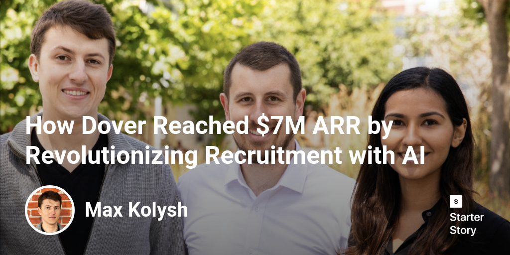How Dover Reached $7M ARR by Revolutionizing Recruitment with AI