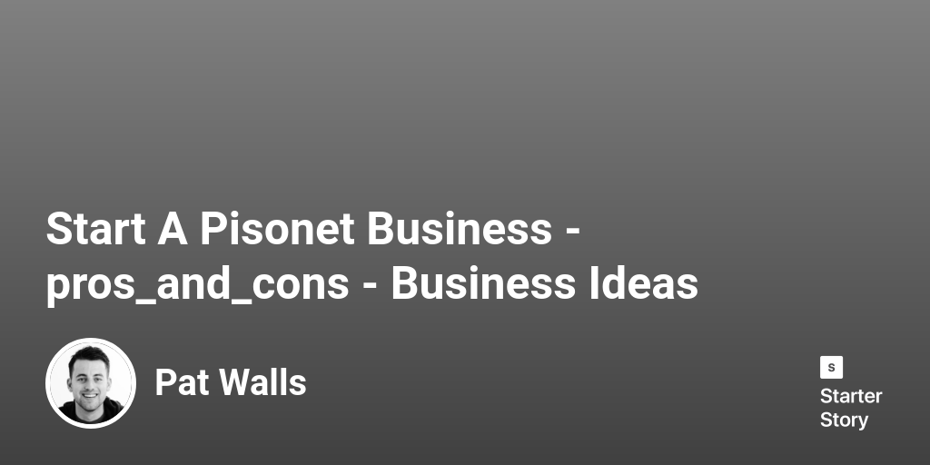 24 Pros & Cons Of Starting A Pisonet Business (2025) - Starter Story