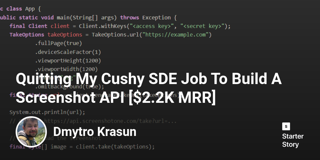 Quitting My Cushy SDE Job To Build A Screenshot API [$2.2K MRR]
