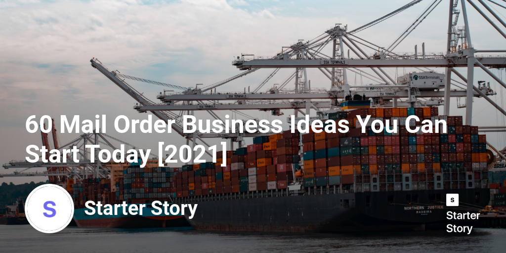 60 Mail Order Business Ideas You Can Start Today [2025] - Starter
