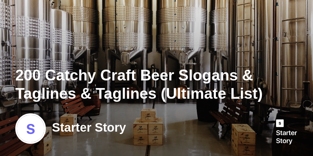 200 Catchy Craft Beer Slogans & Taglines & Taglines (Ultimate List)