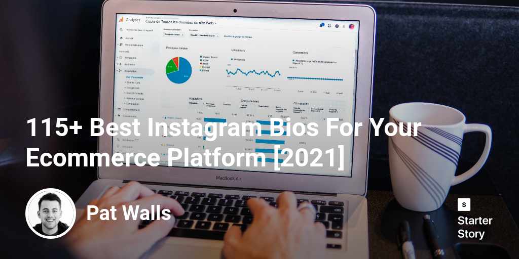 115+ Best Instagram Bios For Your Ecommerce Platform [2025] - Starter