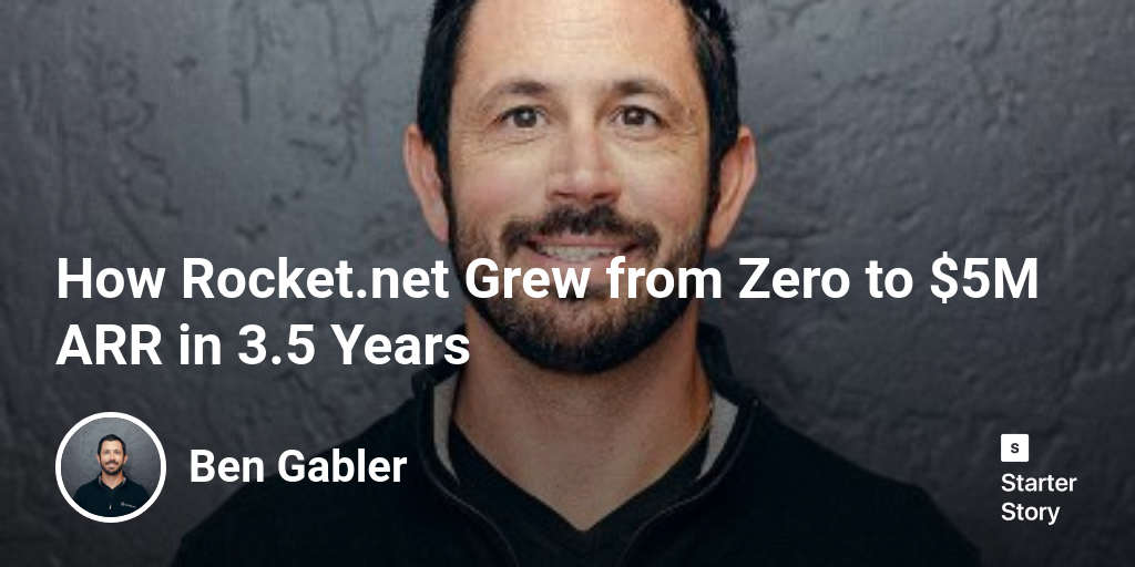 How Rocket.net Grew from Zero to $5M ARR in 3.5 Years - Starter Story