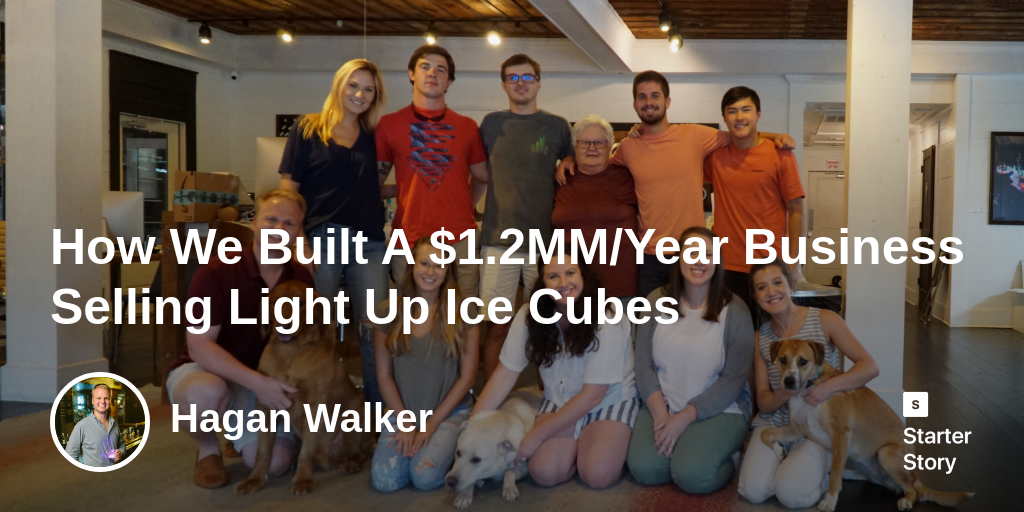 How We Built A $1.2MM/Year Business Selling Light Up Ice Cubes