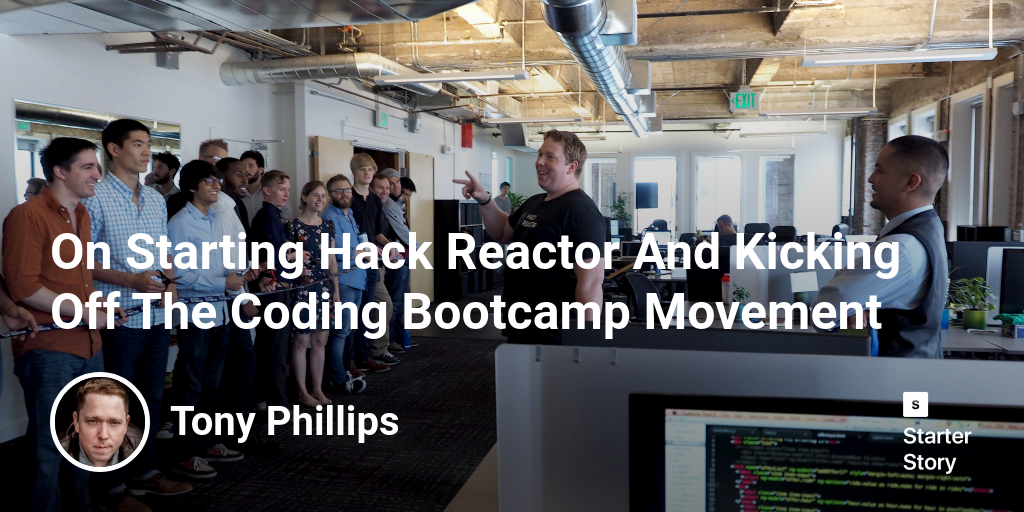 On Starting Hack Reactor And Kicking Off The Coding Bootcamp Movement