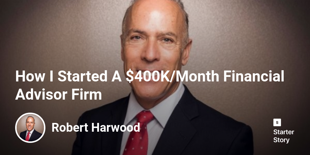 How I Started A $400K/Month Financial Advisor Firm - Starter Story