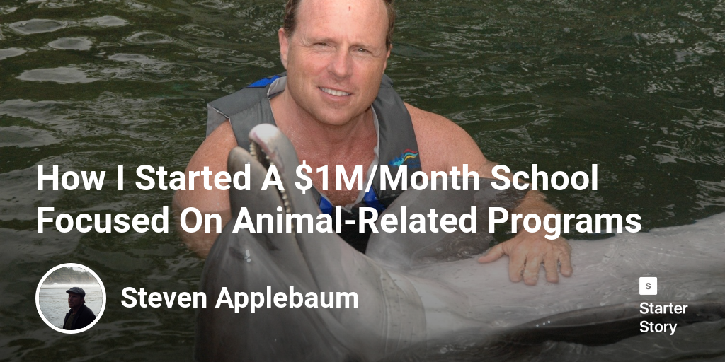 How I Started A $1M/Month School Focused On Animal-Related Programs