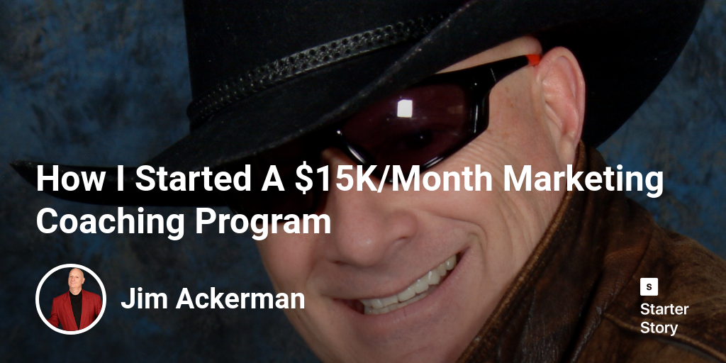 How I Started A $15K/Month Marketing Coaching Program - Starter Story