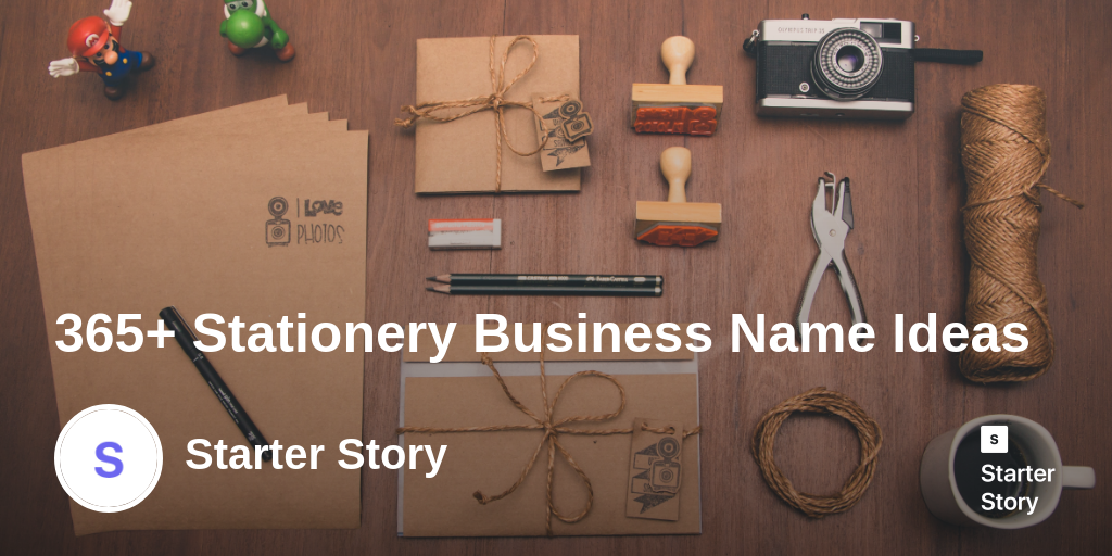 365+ Stationery Business Name Ideas - Starter Story