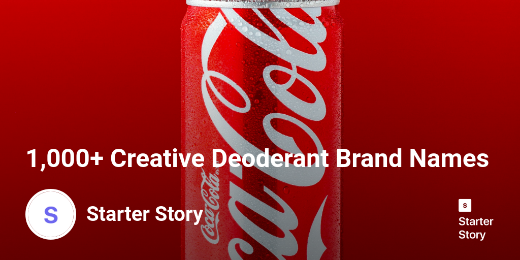 1,000+ Creative Deoderant Brand Names - Starter Story