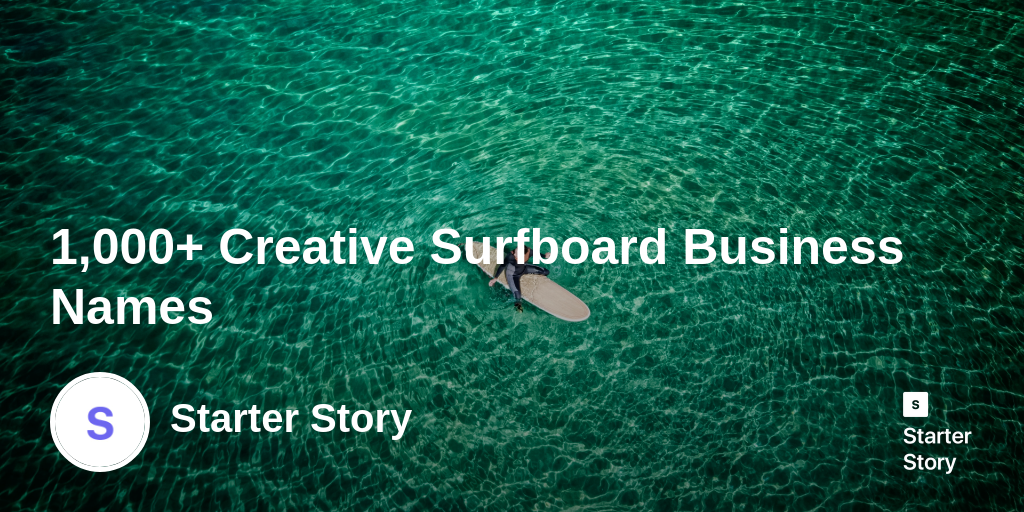 1,000+ Creative Surfboard Business Names - Starter Story