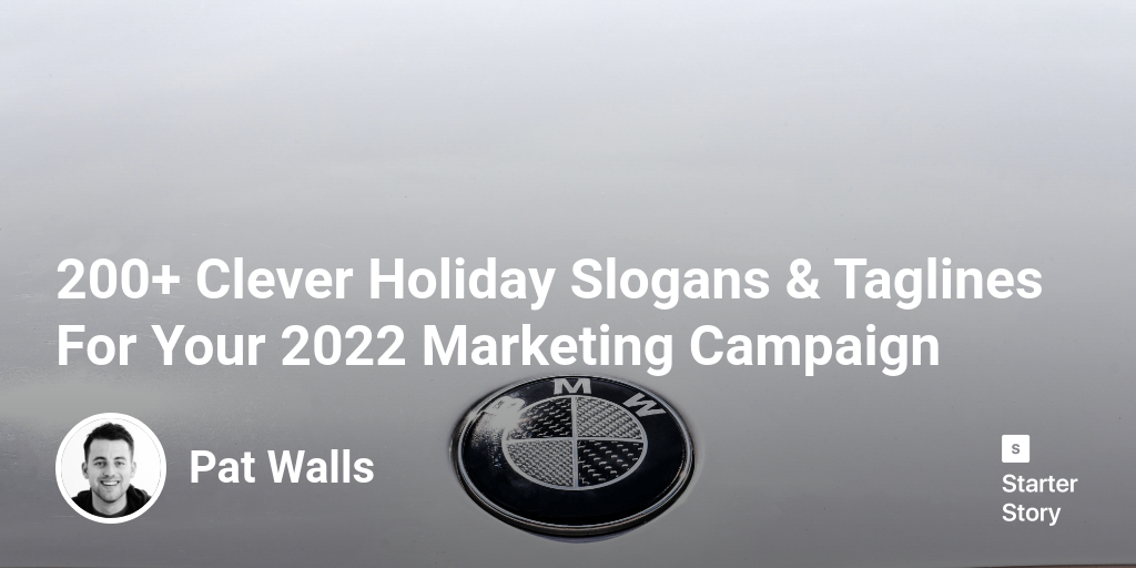 200+ Clever Holiday Slogans & Taglines For Your 2024 Marketing