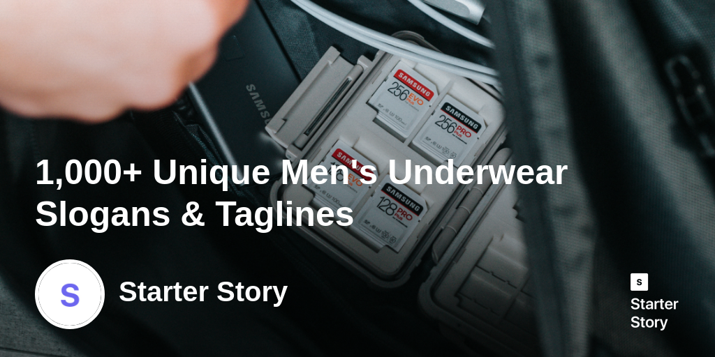1,000+ Unique Men's Underwear Slogans & Taglines - Starter Story
