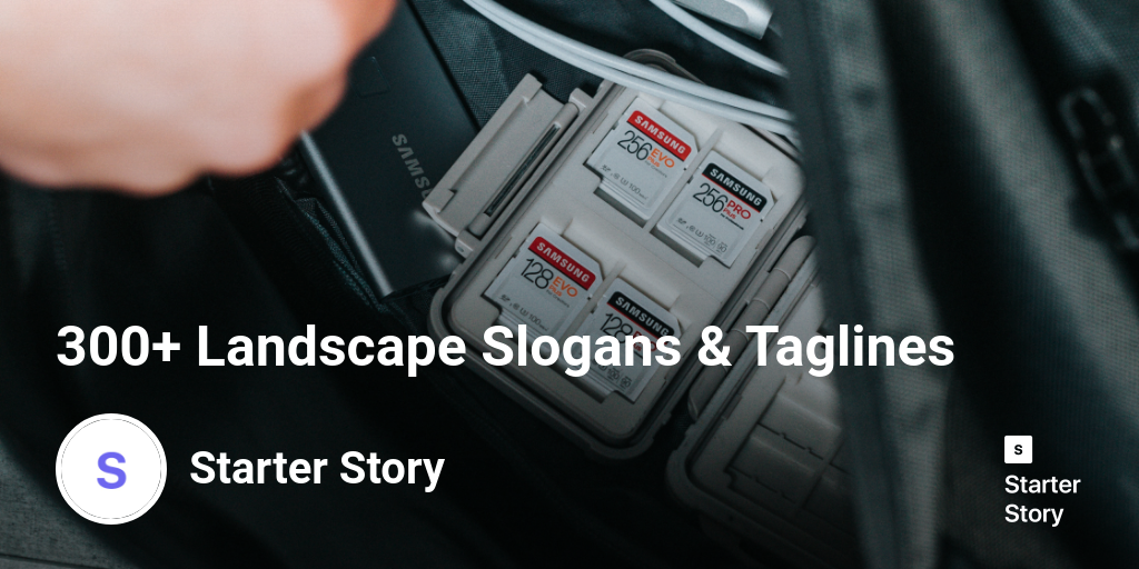 300+ Landscape Slogans & Taglines - Starter Story