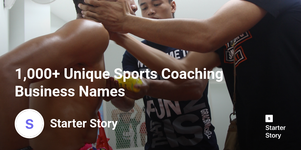 1,000+ Unique Sports Coaching Business Names - Starter Story