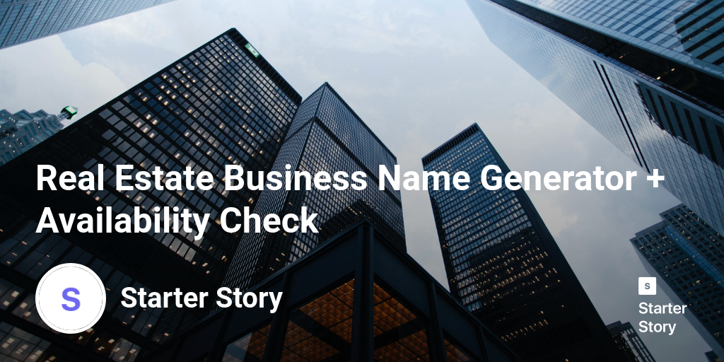 Real Estate Business Name Generator + Availability Check - Starter