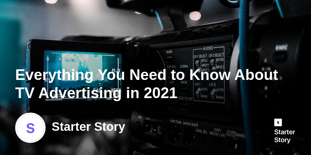 Everything You Need to Know About TV Advertising in 2024 - Starter