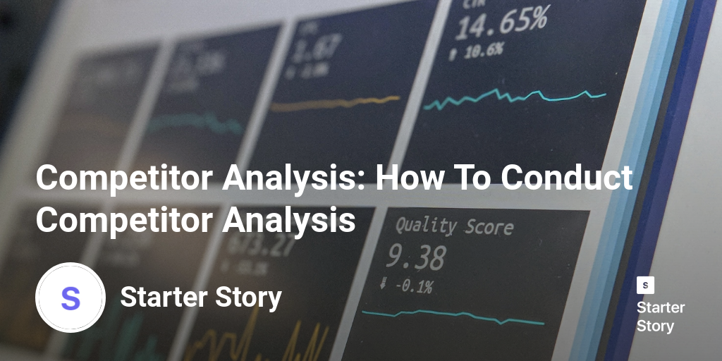Competitor Analysis: How To Conduct Competitor Analysis - Starter