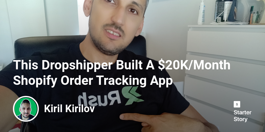 This Dropshipper Built A $20K/Month Shopify Order Tracking App