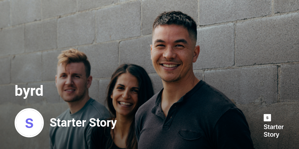 byrd - Starter Story