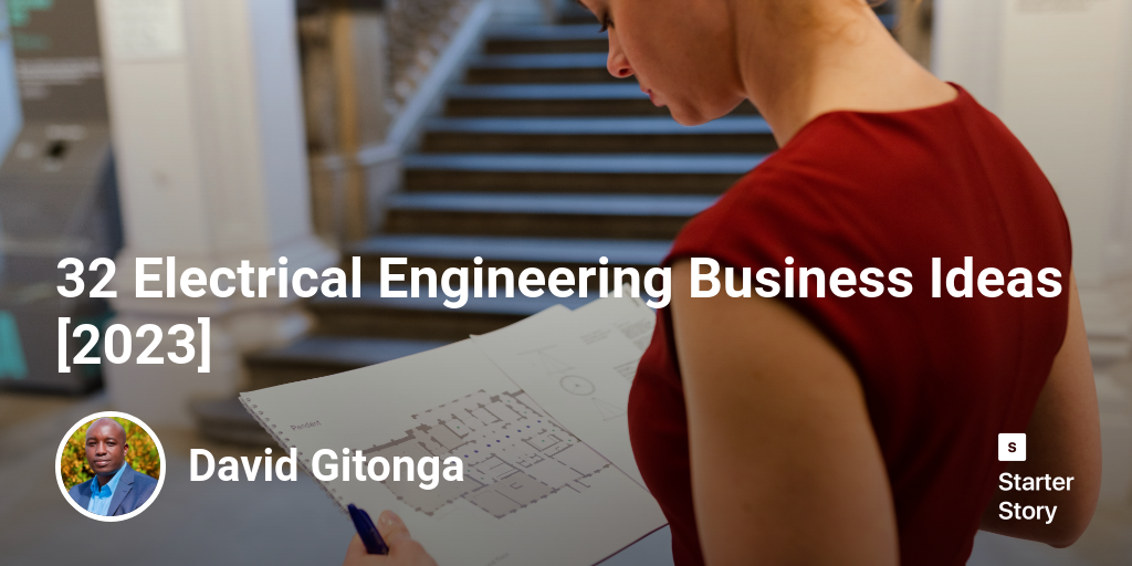 75 Electrical Engineering Business Ideas [2024] - Starter Story