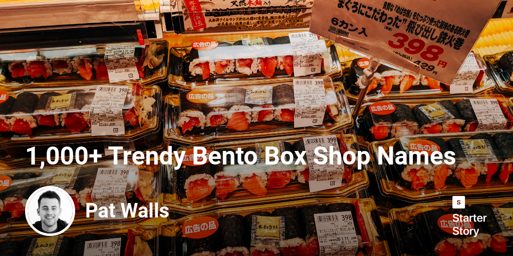 1,000+ Trendy Bento Box Shop Names - Starter Story