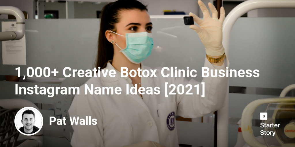 1,000+ Creative Botox Clinic Business Instagram Name Ideas [2024]