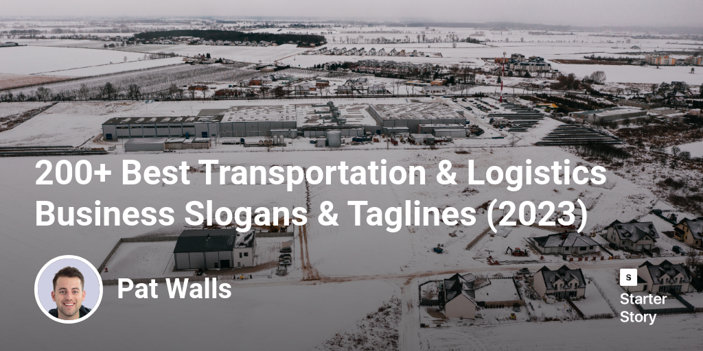 200+ Best Transportation & Logistics Business Slogans & Taglines