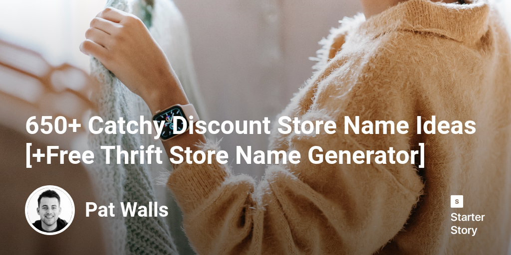 650+ Catchy Discount Store Name Ideas [+Free Thrift Store Name