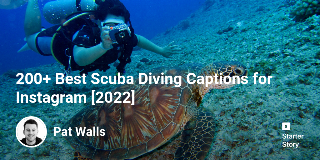 200+ Best Scuba Diving Captions for Instagram [2024] - Starter Story