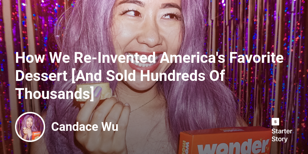 How We Re-Invented America's Favorite Dessert [And Sold Hundreds Of