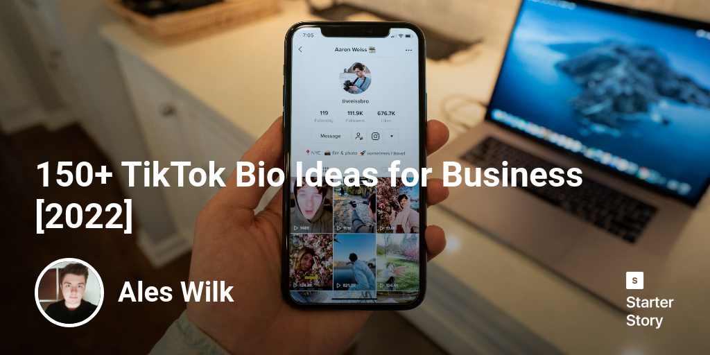 150+ TikTok Bio Ideas for Business [2024] - Starter Story