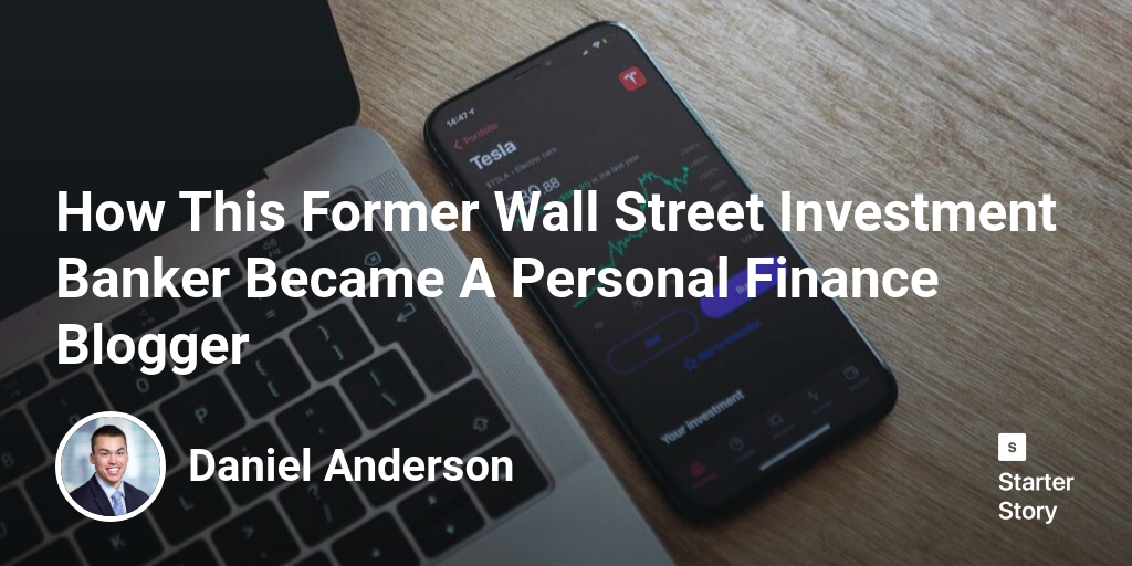 How This Former Wall Street Investment Banker Became A Personal