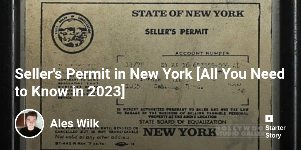 Seller's Permit in New York [All You Need to Know in 2024] - Starter