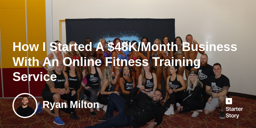 How I Started A $48K/Month Business With An Online Fitness Training