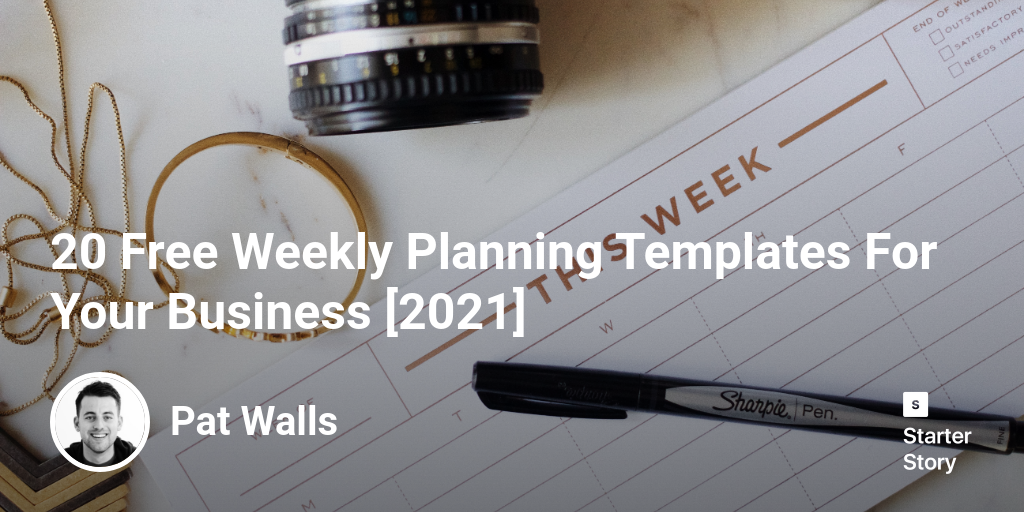 20 Free Weekly Planning Templates For Your Business [2025] - Starter